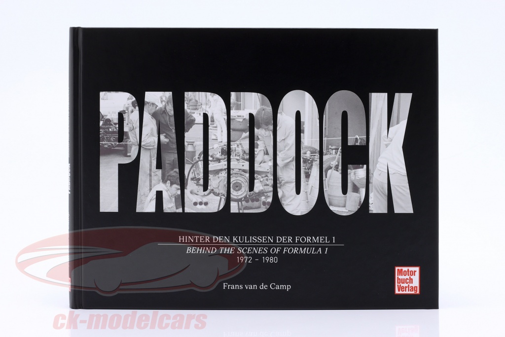 Book: Paddock - Behind the Scenes the Formula 1, 1972-1980 (German ...